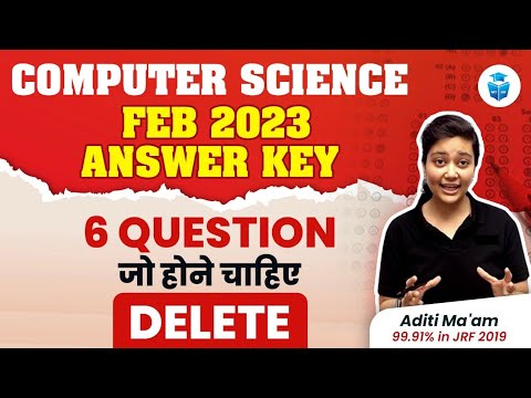 UGC NET Computer Science | Answer Key, Delete & Challenge Questions | NET JRF with Aditi ...