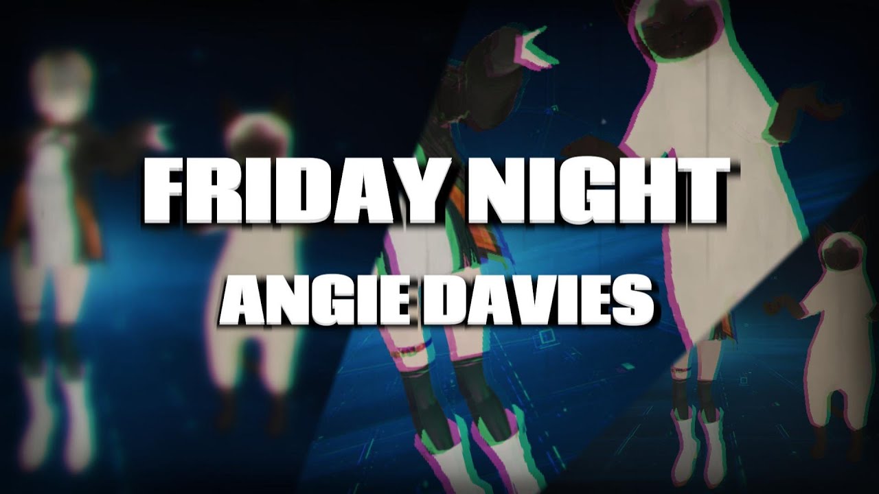【パラパラ】FRIDAY NIGHT - ANGIE DAVIES【踊ってみた】 - YouTube