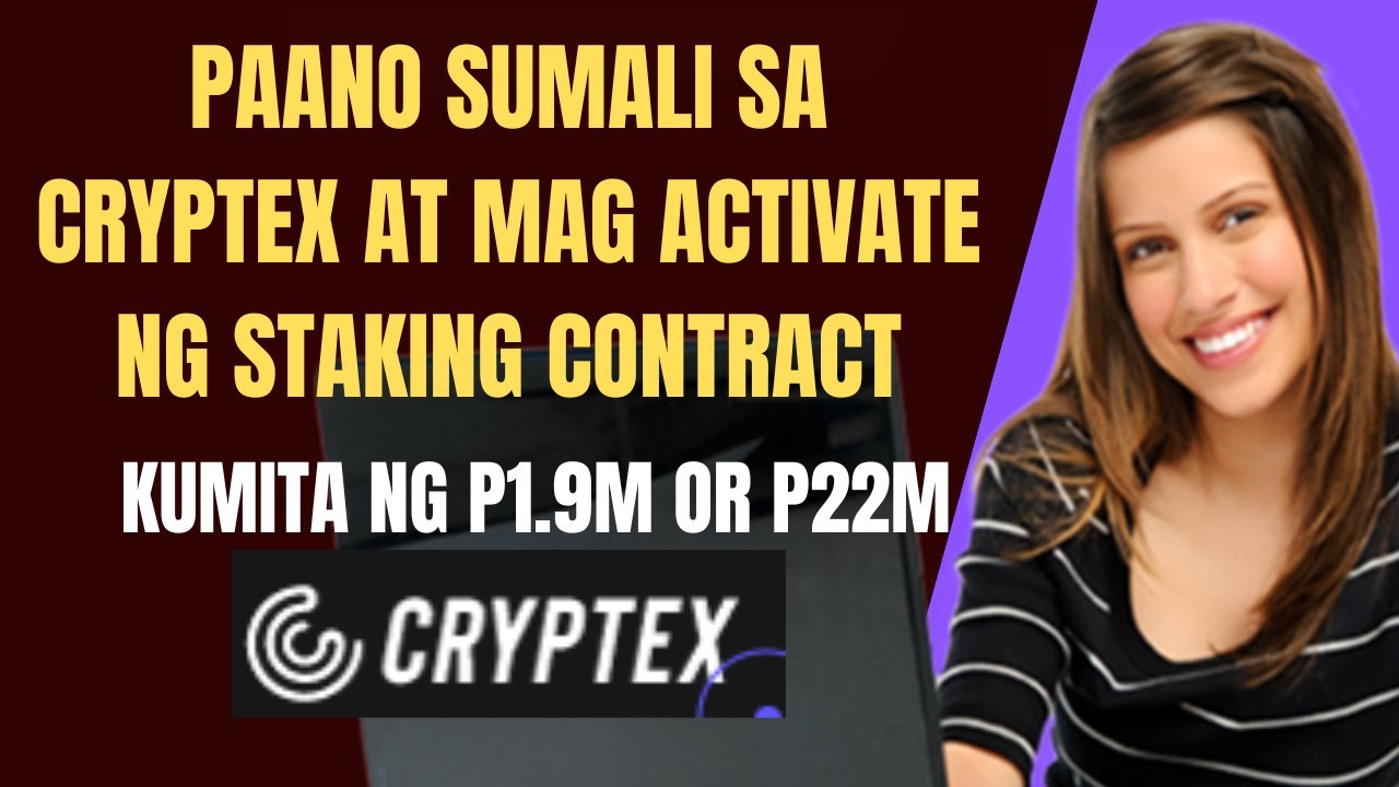 Paano Sumali sa Cryptex Defi Staking at Mag Activate ng Contract - YouTube