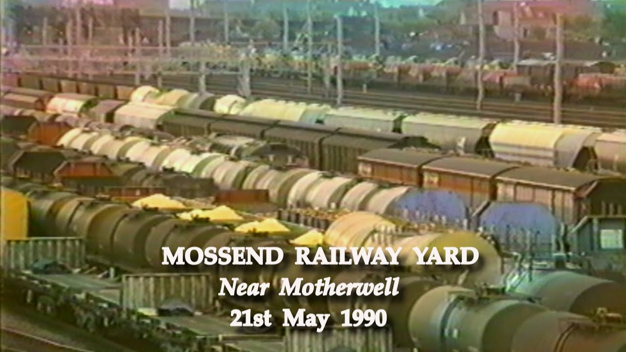 BR in the 1990s Mossend Railway Yard on 21st May 1990 - YouTube