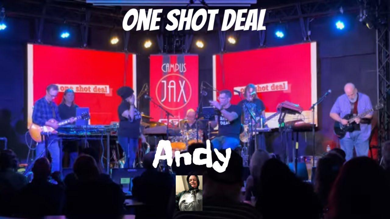 One Shot Deal plays Andy at Campus JAX 03-15-24 - YouTube