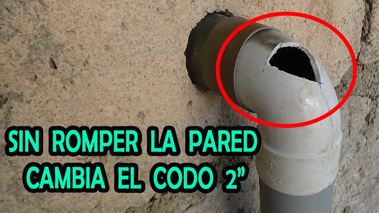Como cambiar un codo de 2" de desagüe sin romper la pared PVC// método ...