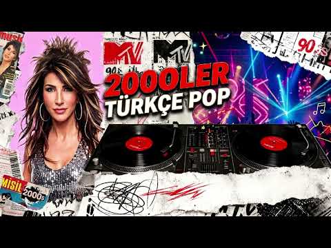 2000'ler ve 2010'lar Türkçe Pop DJ Mix