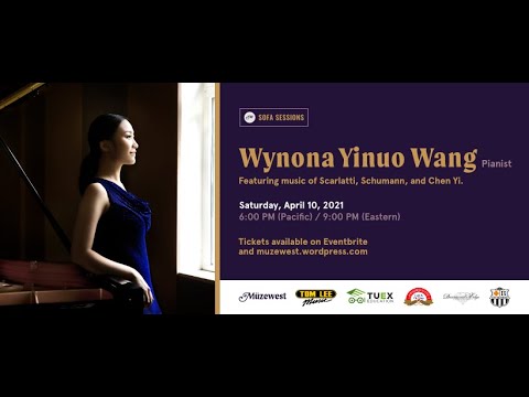 Muzewest Concerts presents Wynona Yinuo Wang in concert! - YouTube