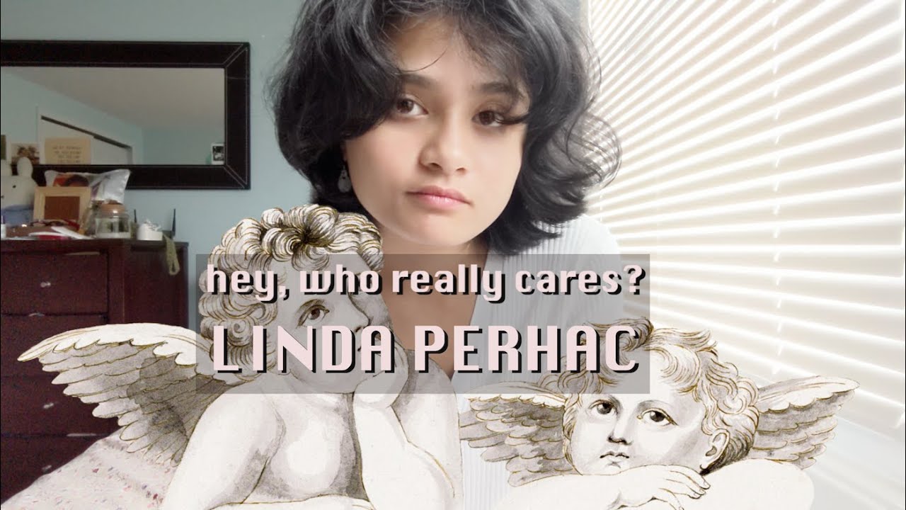 HEY, WHO REALLY CARES? - LINDA PERHACS (cover) - YouTube