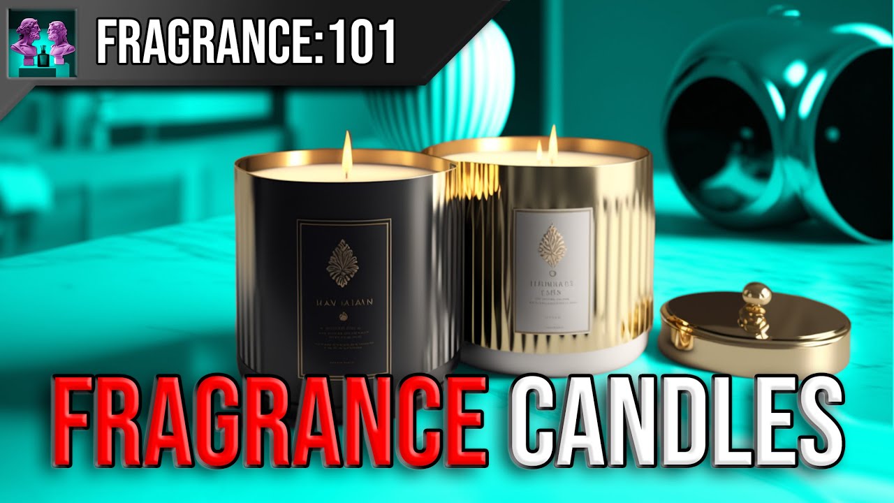 How to Shop for Scented Candles Like a Pro - Fragrance 101 - YouTube