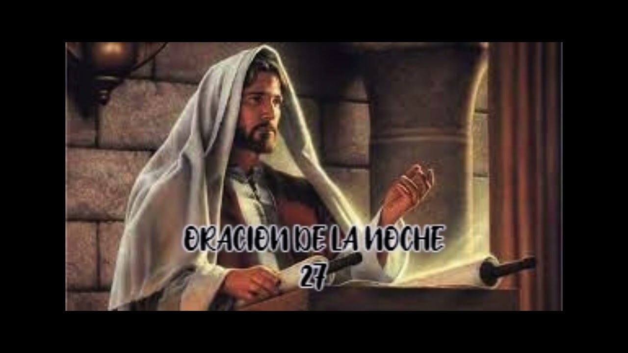 ORACION DE LA NOCHE Maria Reina de la Paz - YouTube