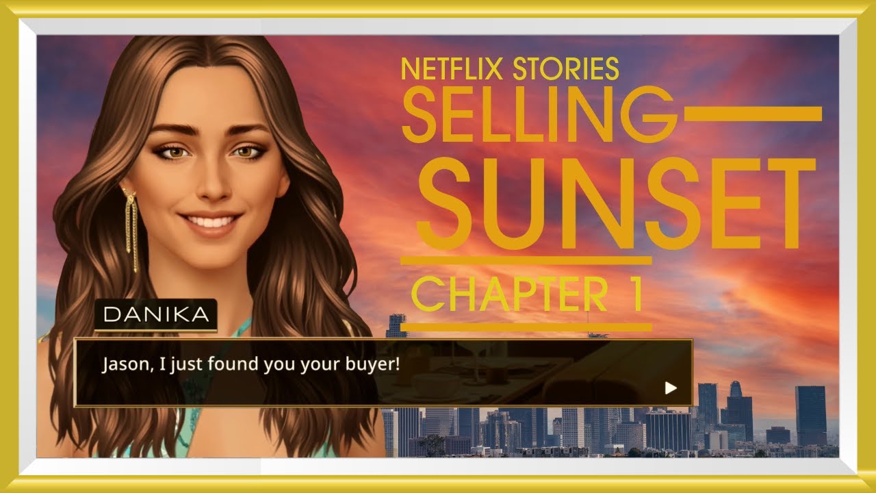 Netflix Stories: Selling Sunset - Chapter 1 (I'm crushing the real ...