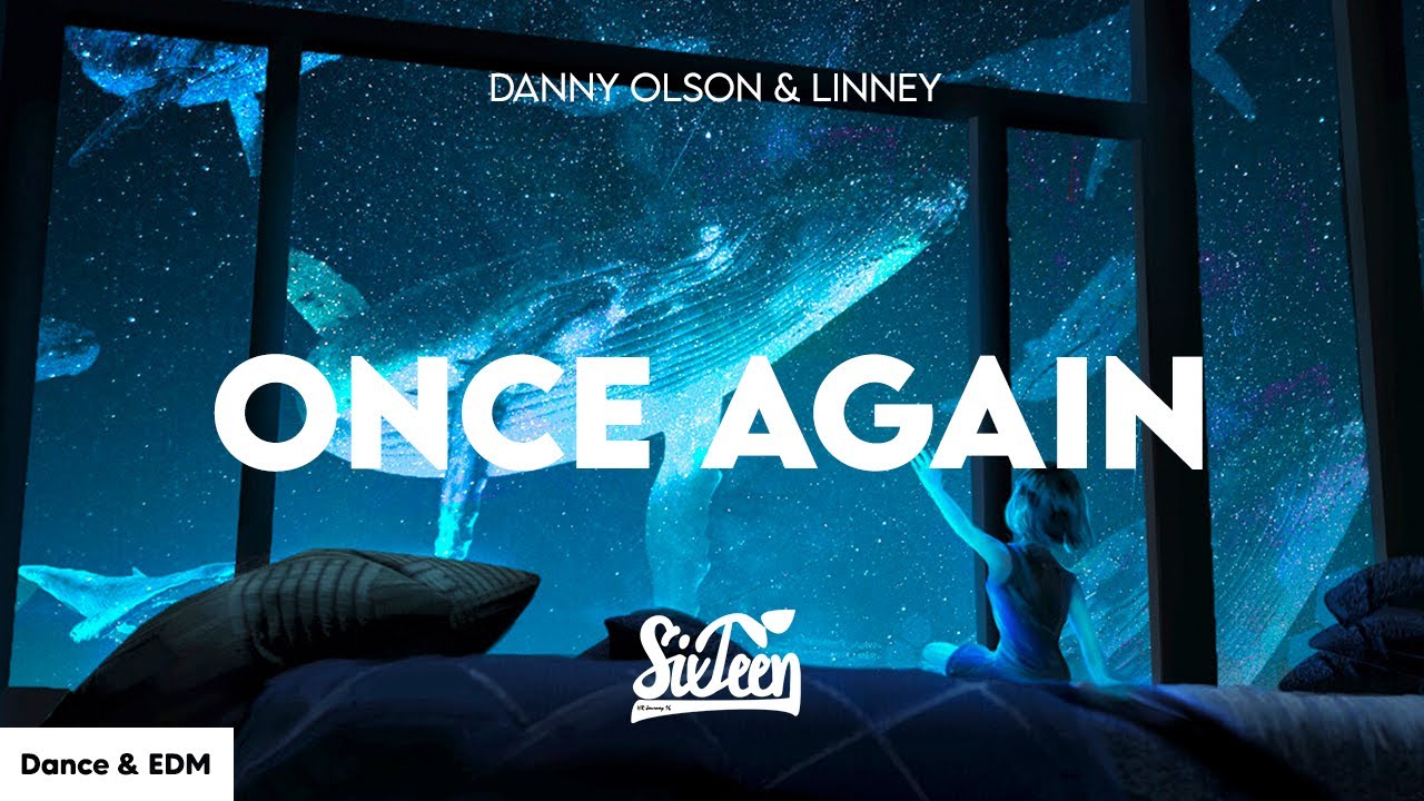Danny Olson & Linney - Once Again (Lyrics) - YouTube