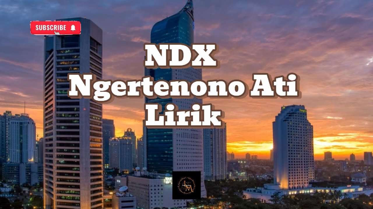 Ngertenono Ati ndx lirik (cover) - YouTube