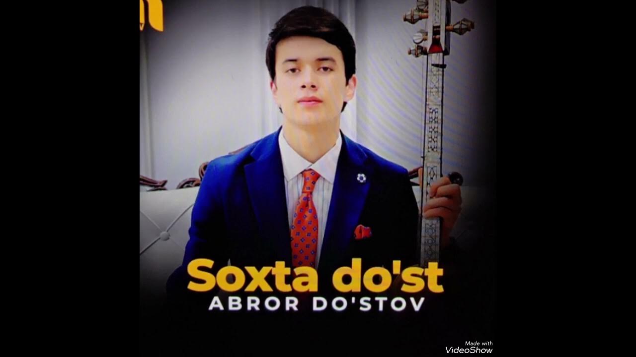 Аброр Дустов "Сохта дуст" - YouTube