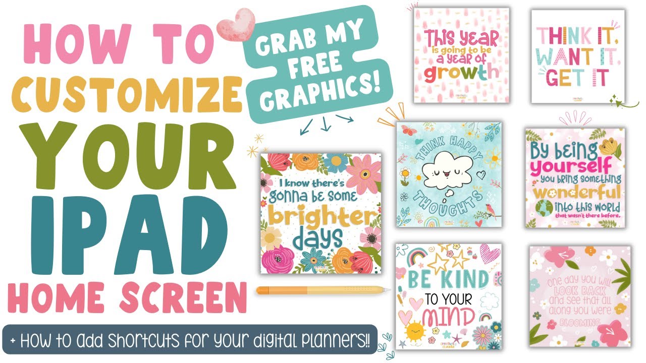 How to Customize Your iPad | + Free Graphics | Aesthetic, Easy, + Cute ...
