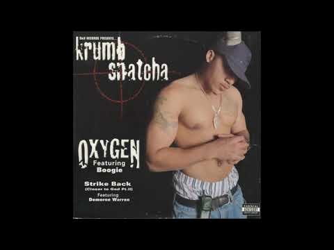 Krumb Snatcha – Oxygen / Strike Back (Closer To God Pt. II) – CD ...