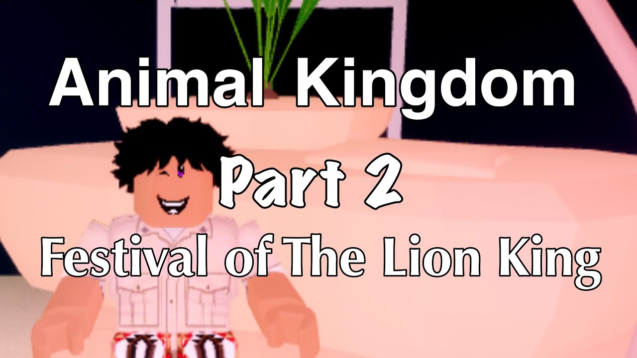 Club Roblox Disney Animal Kingdom Speedbuild PART 2: Festival of The ...