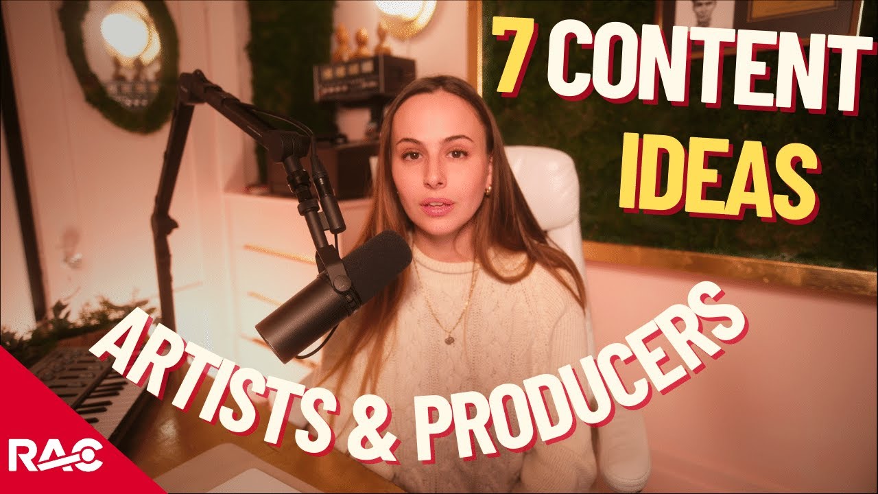 Content Ideas for Producers & Artists (7 great ideas!) - YouTube