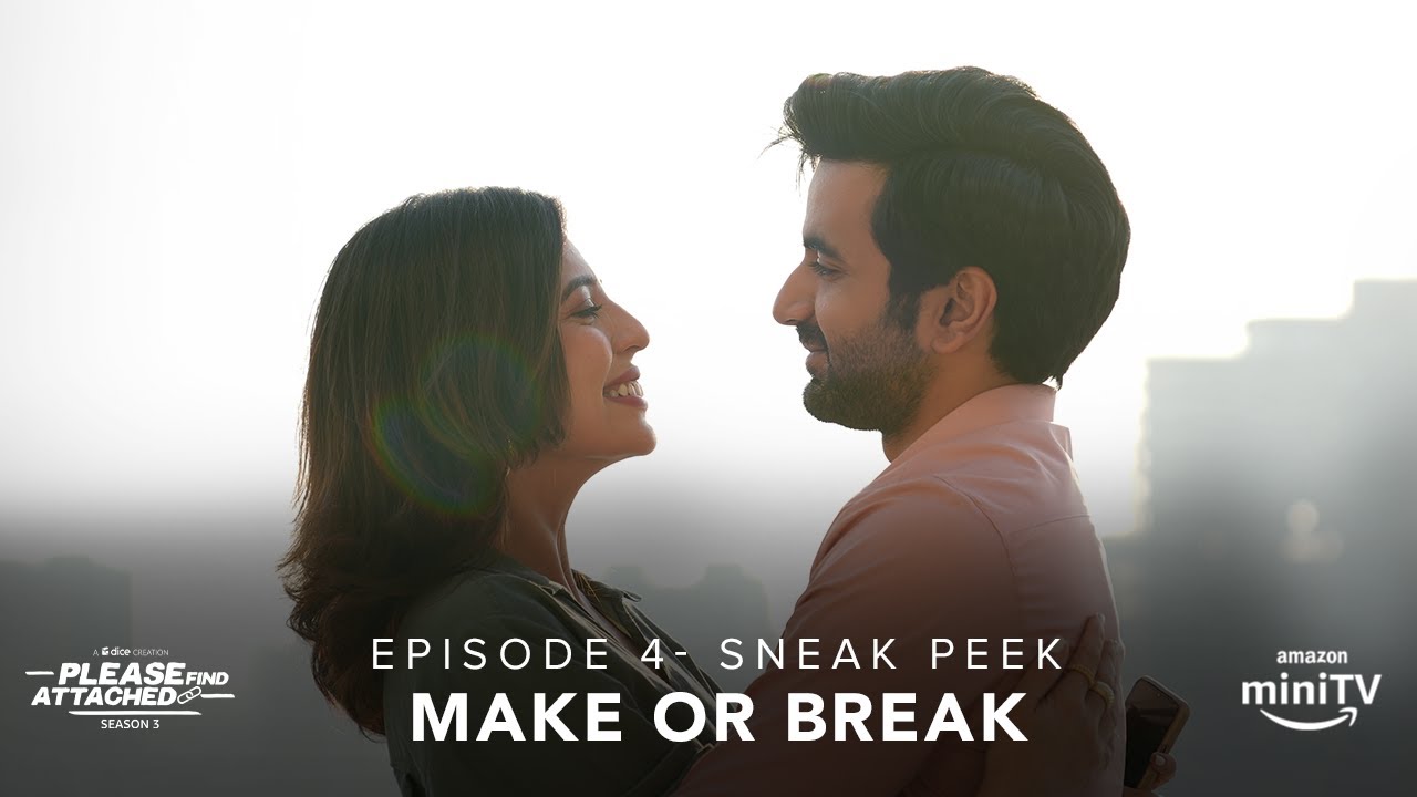 Dice Media | Please Find Attached Season 3 | Ep 4 Sneak Peek | Full ...