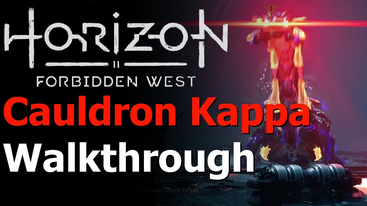 Horizon Forbidden West - Cauldron Kappa Walkthrough - First Core ...
