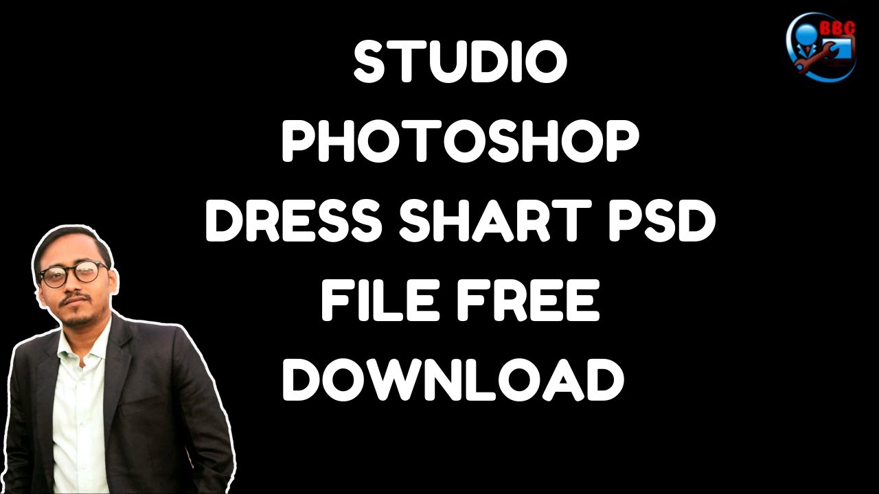 STUDIO PHOTOSHOP DRESS SHART PSD FILE FREE DOWNLOAD - YouTube
