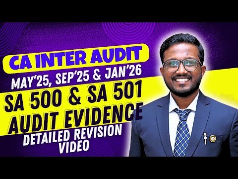 SA 500 & SA 501 | CA Inter Audit Detailed Revision Video | AIR 5, 6, 32 ...