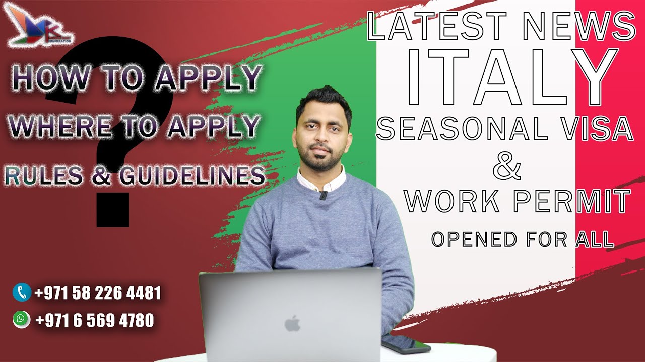 Italy Work Permit Open Now || Italy Seasonal Work Visa Full Details ...
