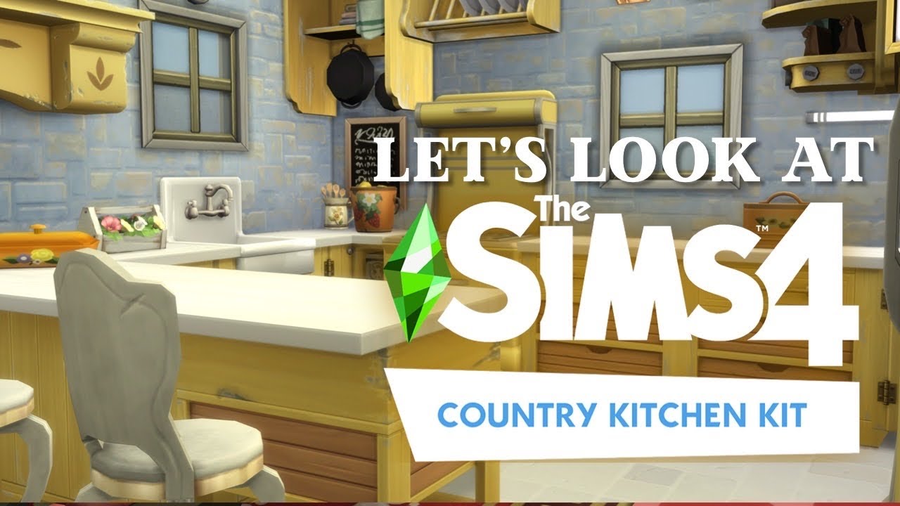 Sims 4 Kits Miniseries: Country Kitchen! - YouTube