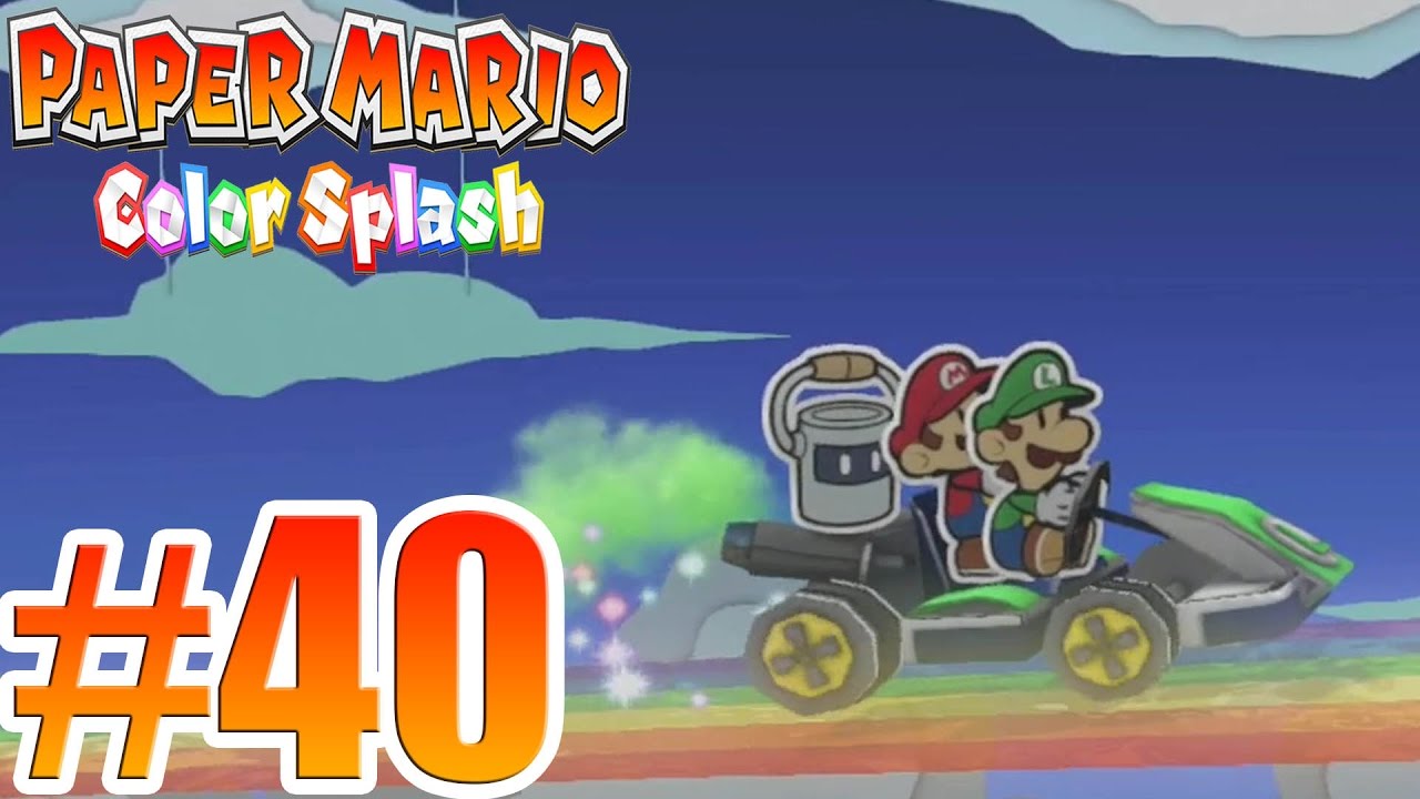Paper Mario Color Splash Gameplay Walkthrough Part 40 Rainbow Road ...