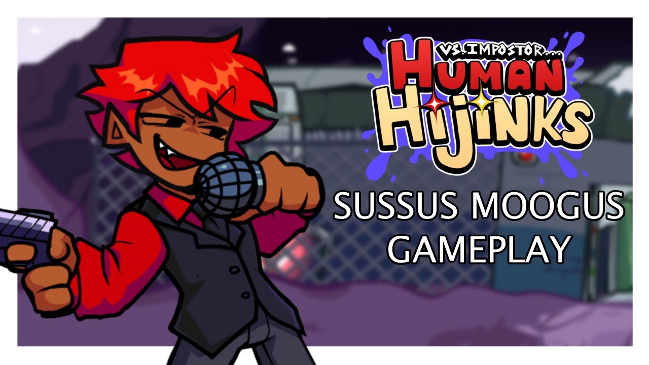 HUMAN HIJINKS Sussus Moogus Gameplay - YouTube