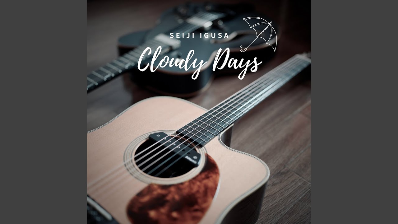 Cloudy Days - YouTube Music