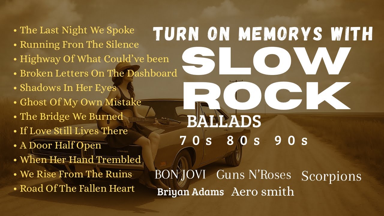 The Best Of SlowRock Compilations Greatest Hits Of The 70s 80s 90s Rock ...