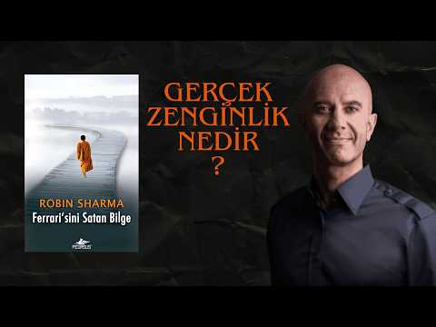 Ferrari'sini Satan Bilge Özet - Robin Sharma (Sesli Kitap)