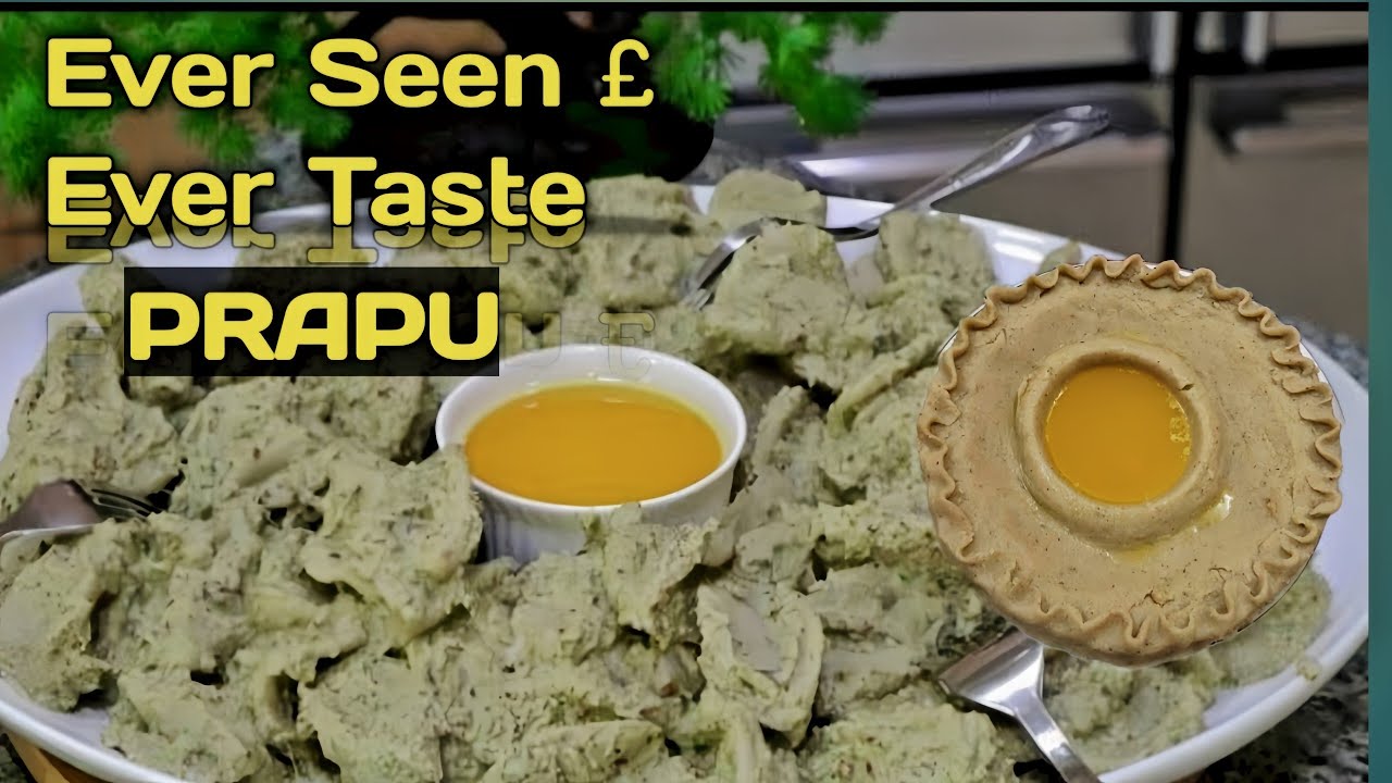 A Traditional Dish PRAPU || Ever Seen & Ever Taste What a Super Taste ...
