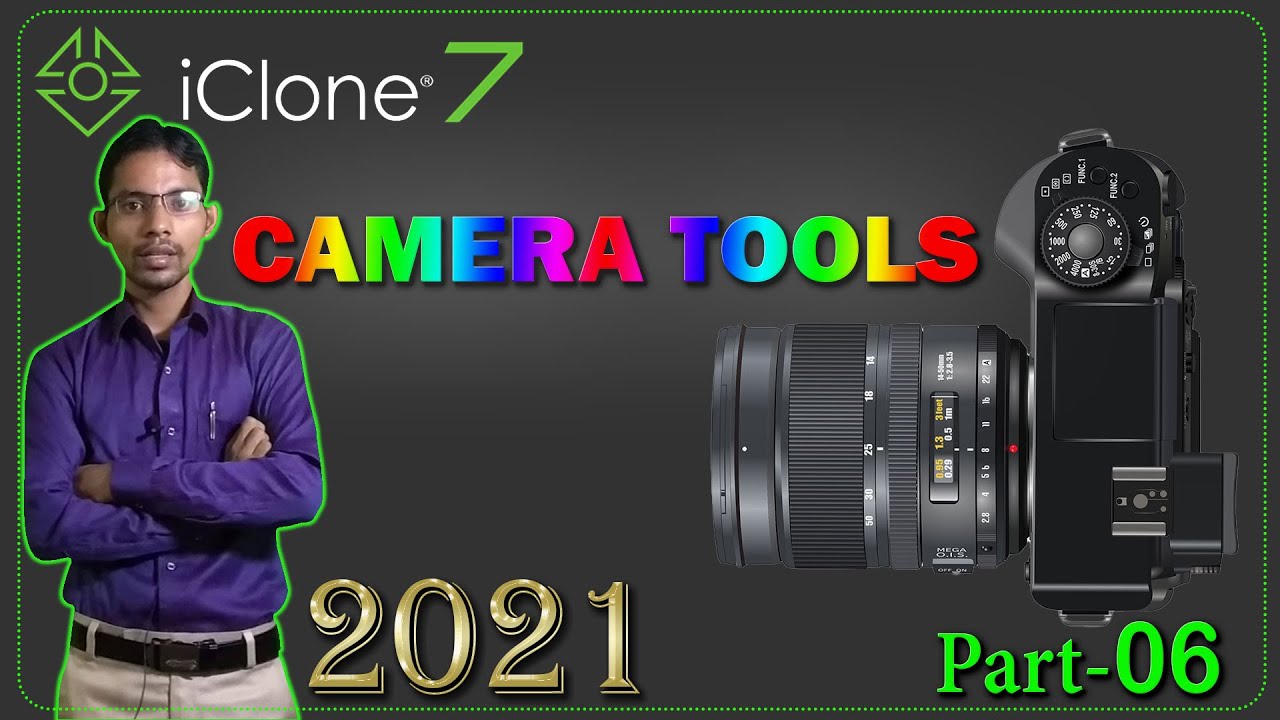 iclone camera tools tutorials Hindi & Urdu part 06 - YouTube