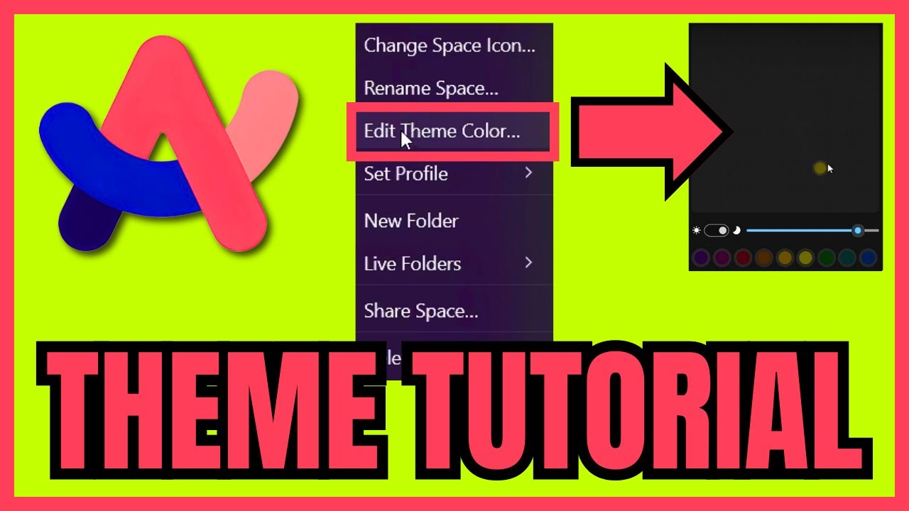 Arc Browser Theme Tutorial (How To Change Theme In Arc Browser) - YouTube