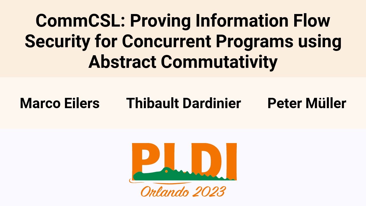 [PLDI'23] CommCSL: Proving Information Flow Security for Concurrent Programs using Abstract ...
