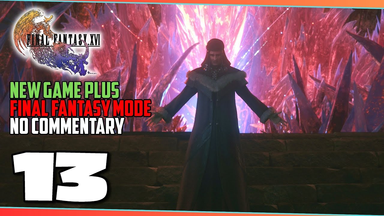Surviving Final Fantasy 16's Hard Difficulty: Final Fantasy Mode - Part ...