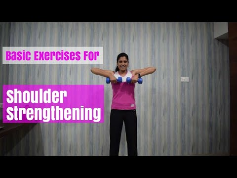 Basic Exercises For Shoulder Strengthening! Easy & Simple Workout! More ...
