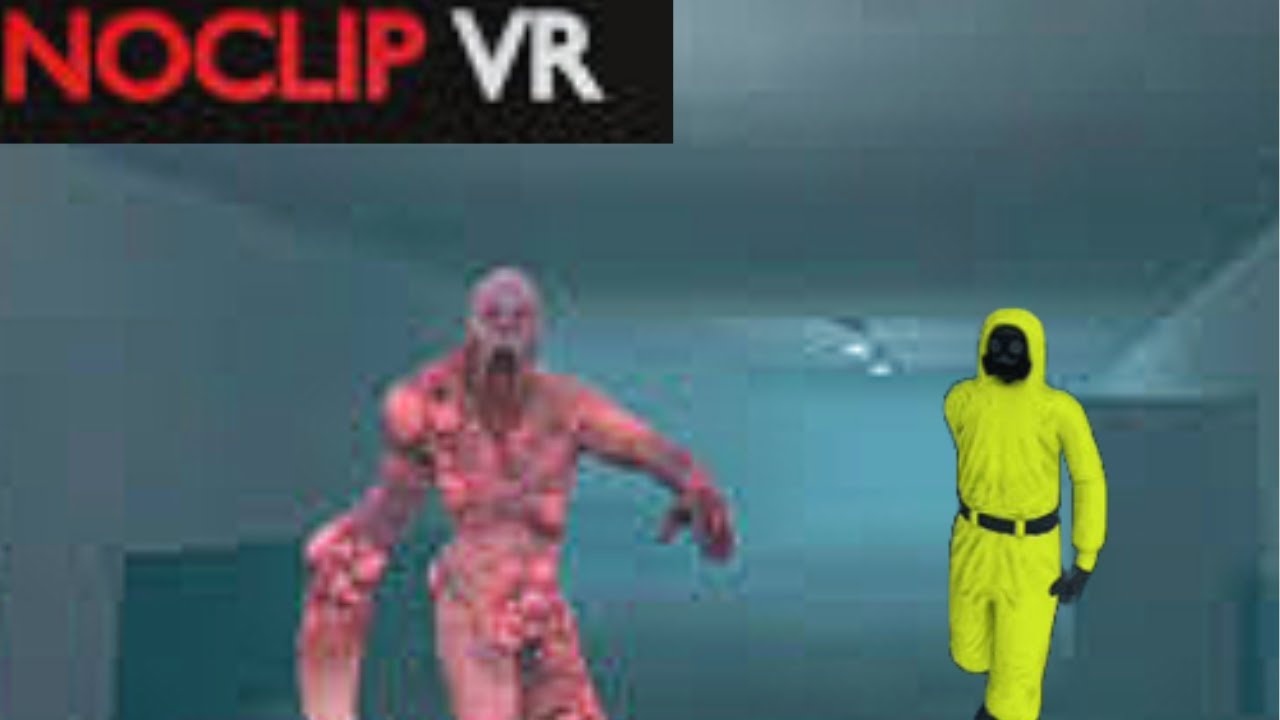 No clip VR is Horrifying - YouTube