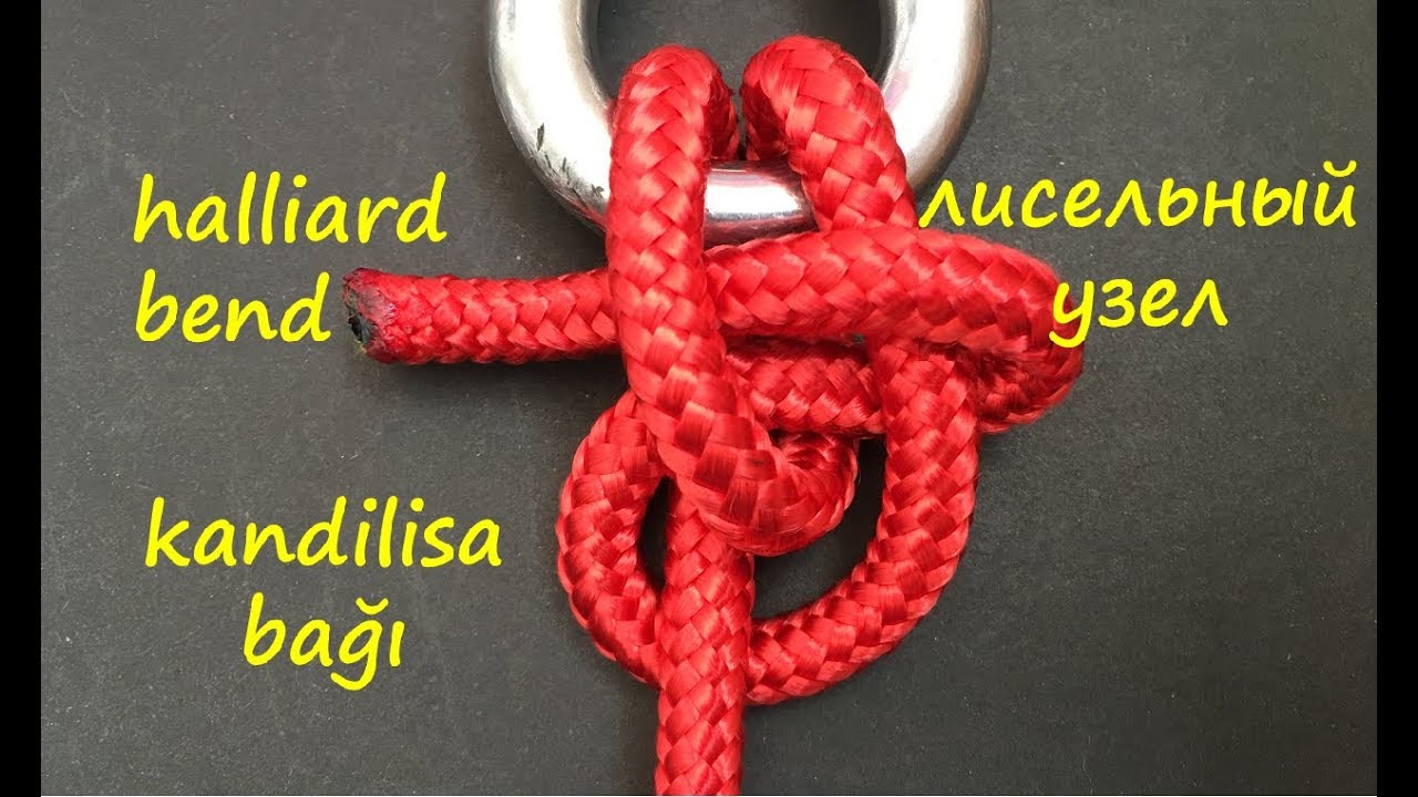 halliard bend - halyard bend - kandilisa bağı (kargafunda bağı ...