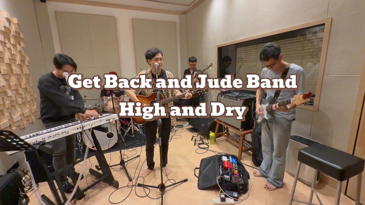 Get Back and Jude Band - High and Dry (Radiohead Cover) - YouTube