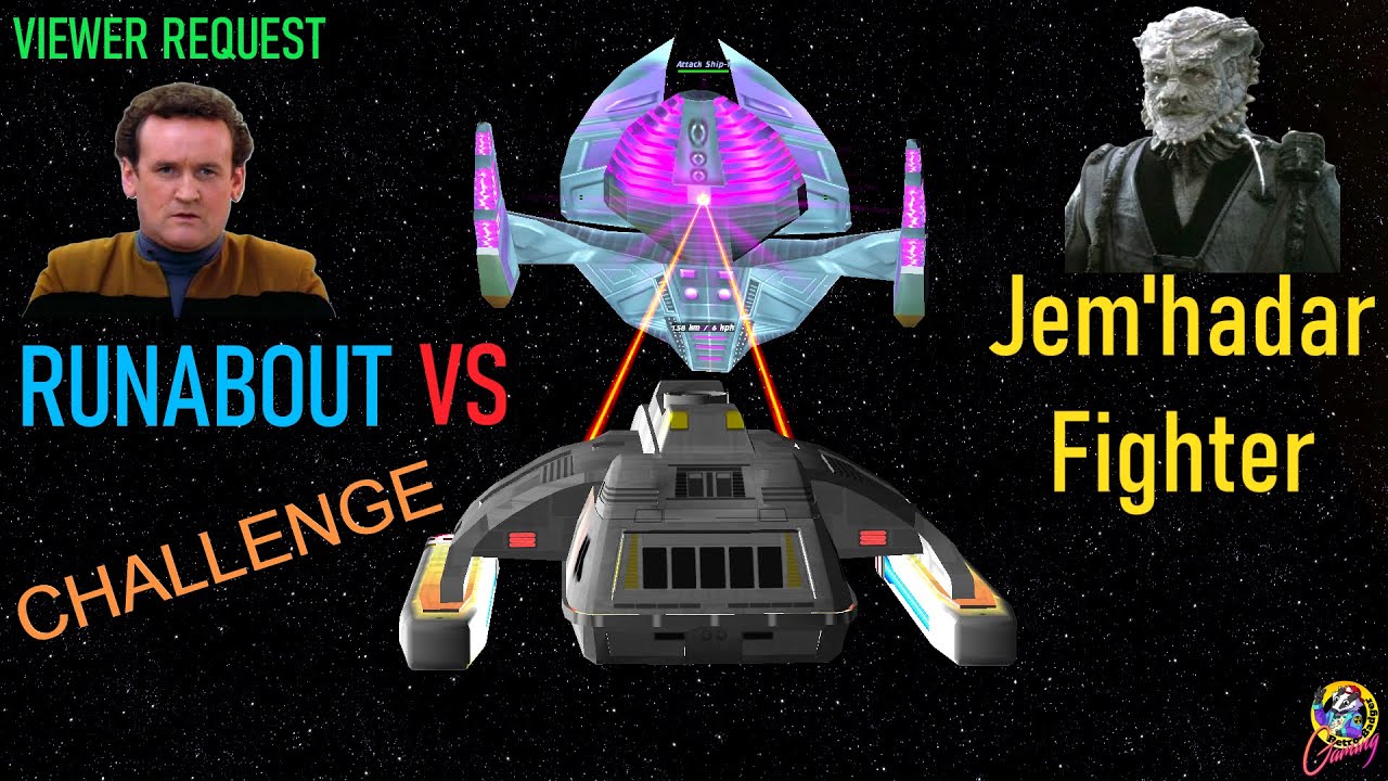 Viewer Challenge - Runabout MKII VS Jem'hadar Fighter - Both Ways ...