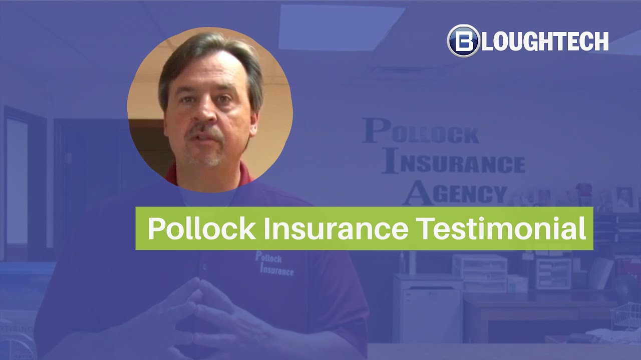 Pollock Insurance Testimonial - Blough Tech - YouTube