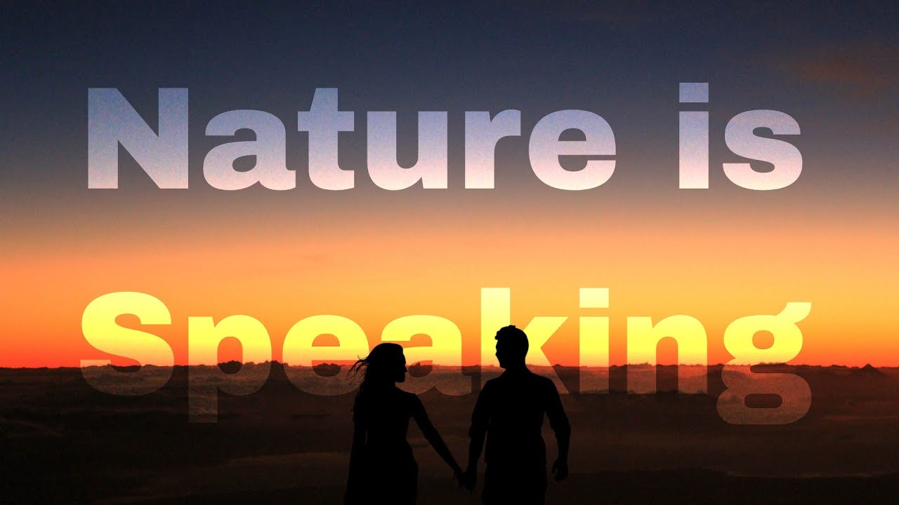 Nature is speaking by - unfiltered prem - YouTube