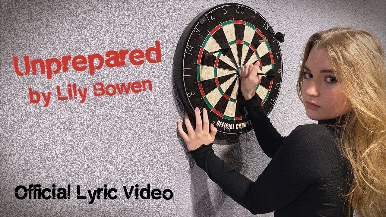 Lily Bowen - Unprepared (Official Lyric Video) - YouTube