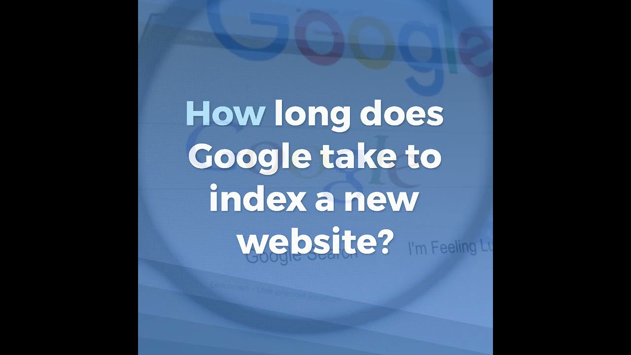 How Long Does It Take For Google To Index Your Website YouTube how-long-does-it-take-for-google-to-index-your-website-youtube