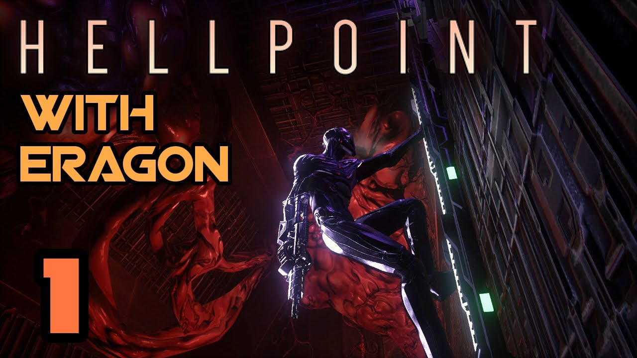 Hellpoint with Eragon (Part 1) - YouTube