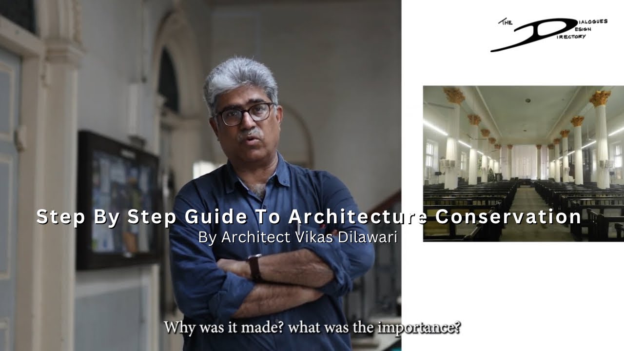 Architecture Conservation Explained | Conservation Discipline | Vikas ...