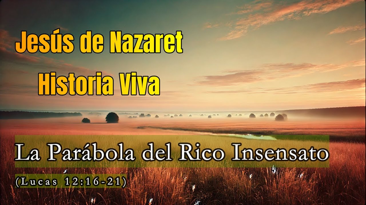 La Parábola del Rico Insensato 💰 | Reflexión sobre la Riqueza y el ...
