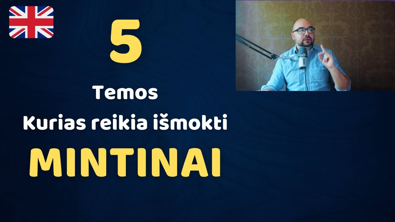Anglų Kalbos Pamokos: 5 Dalykai, Kuriuos Privalėsite Išmokti Mintinai ...