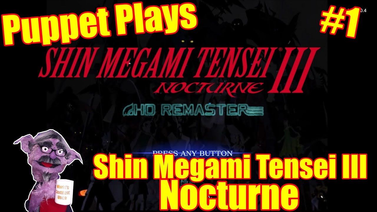 Voiced NPCs??? || Puppet Plays SMT III Nocturne - YouTube