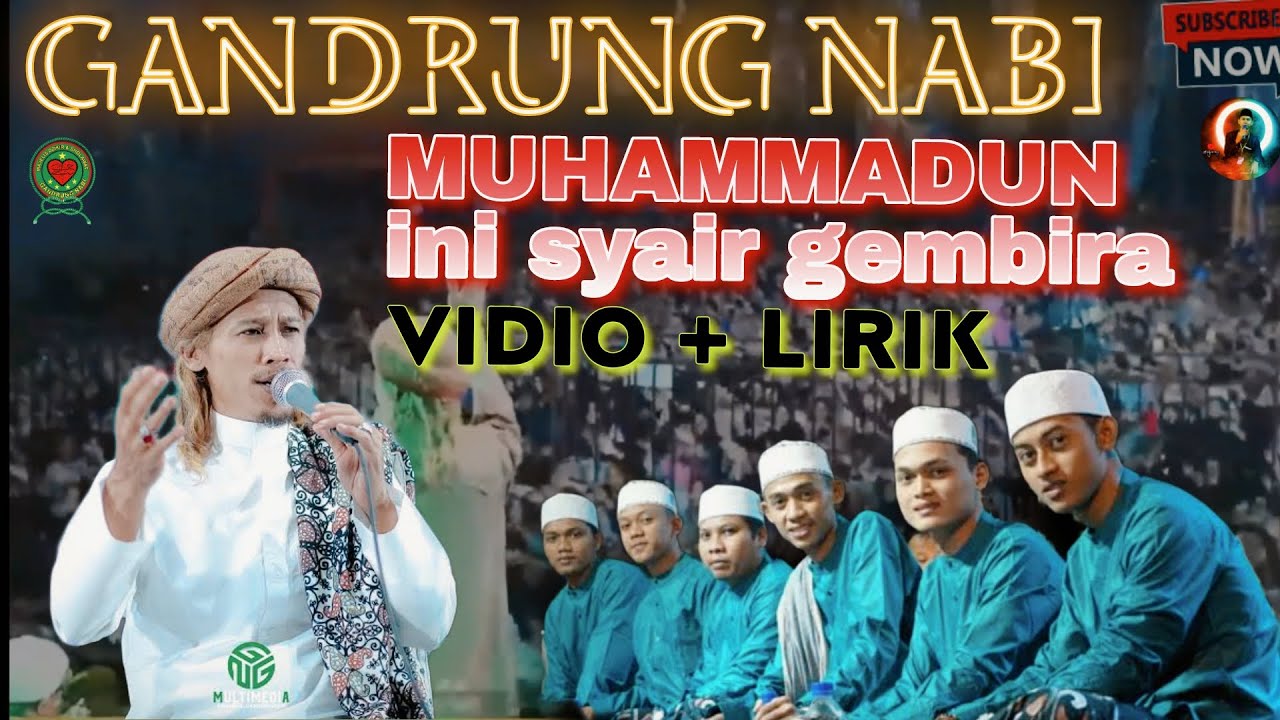 GANDRUNG NABI // MUHAMMADUN INI SYAIR GEMBIRA 2024 ( LIRIK + VIDEO ...